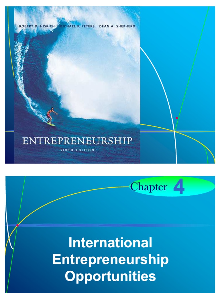 Chapter 4 - International Entrepreneurship Opportunities | PDF | Trade ...