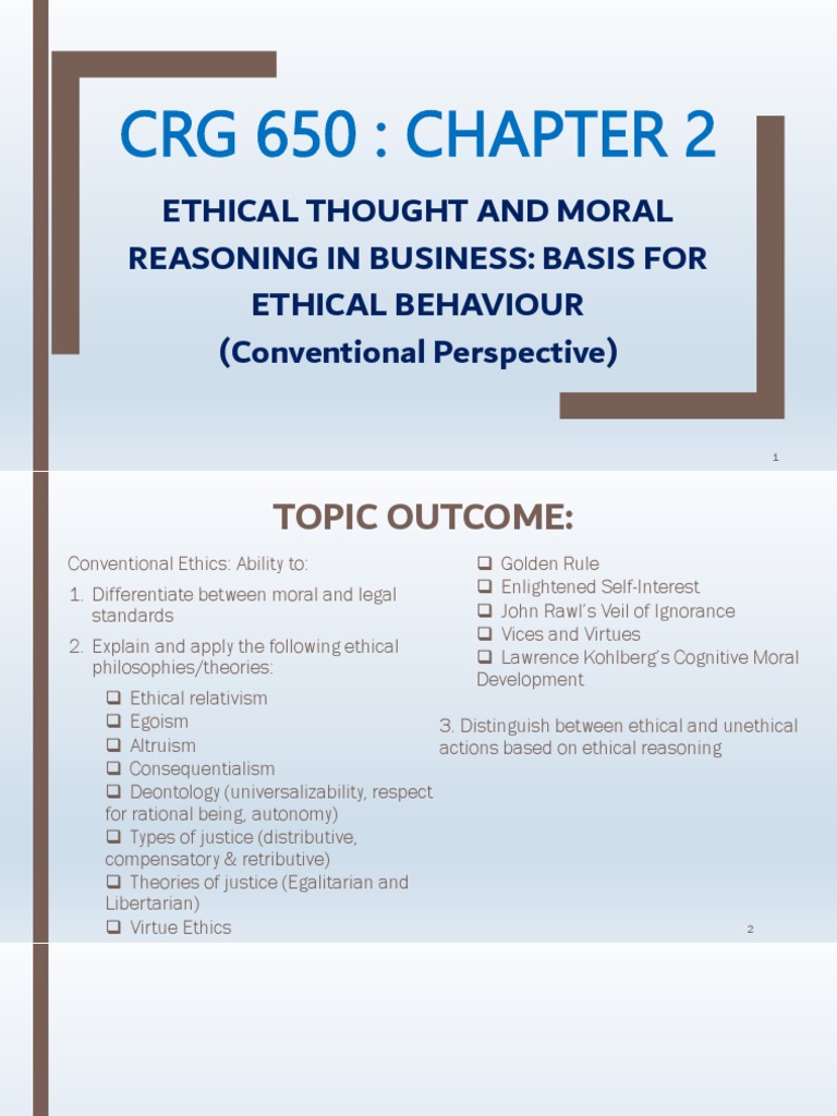 Chapter 2 - Ethical Thought and Moral Reasoning in Business - Basis For Ethical Behaviour ...
