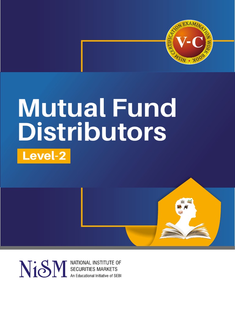 Nism Series V C Mutual Fund Distributors Level 2 Workbook in PDF | PDF ... Nism Series V C Mutual Fund Distributors Level 2 Workbook in PDF | PDF ...