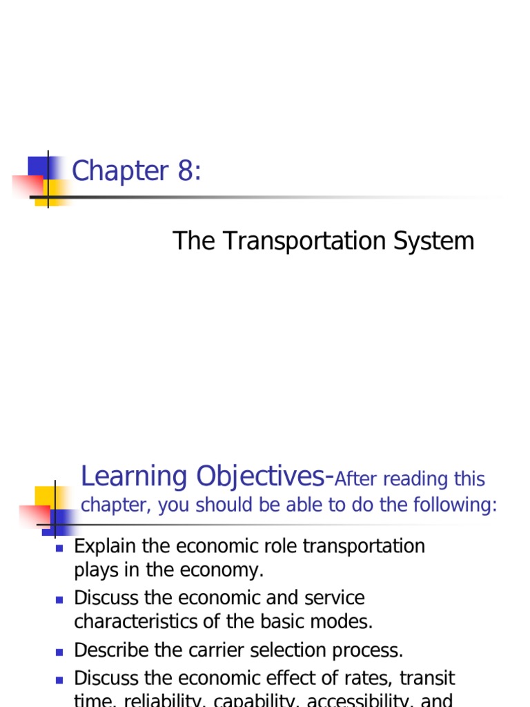 Chapter 8 - The Transportation System | PDF | Containerization | Intermodal Freight Transport
