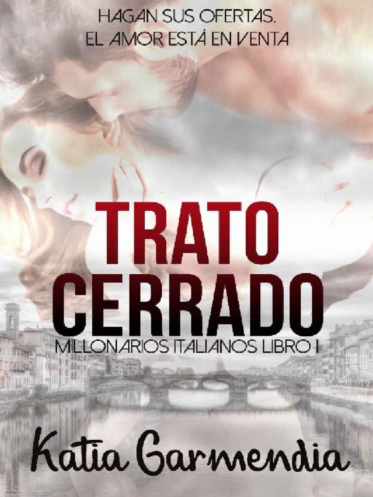 1 Millonarios Italianos-Trato Cerrado | PDF 1 Millonarios Italianos-Trato Cerrado | PDF