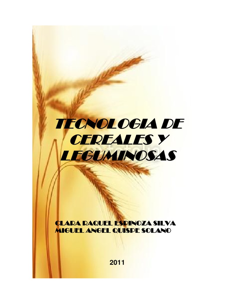 TECNOLOGIA DE CEREALES Y LEGUMI - User | PDF | Cereales | Quinua