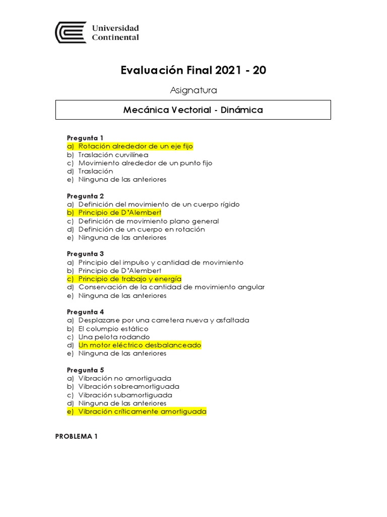 Evaluación Final Mecánica Vectorial Dinámica - SOLUCIONARIO | PDF | Rotación | Teoría de la ...