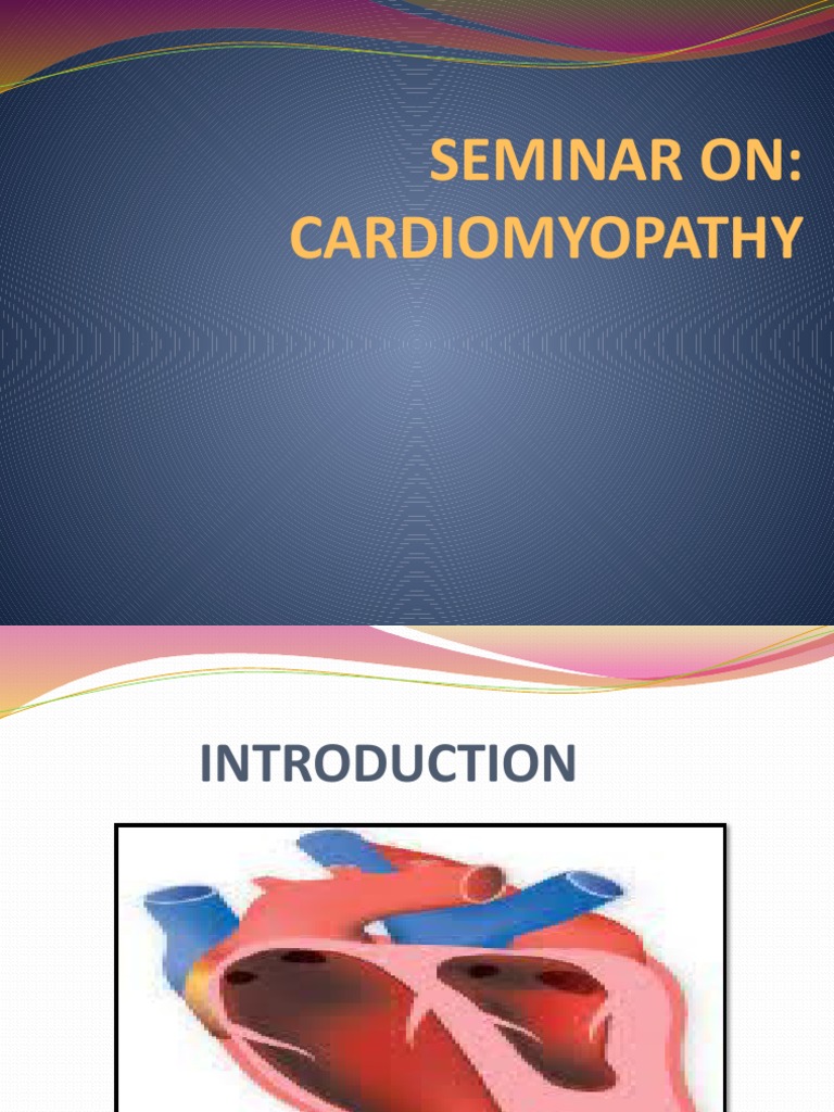 Cardiomyopathy: Causes, Types and Treatment | PDF | Heart | Cardiac Muscle