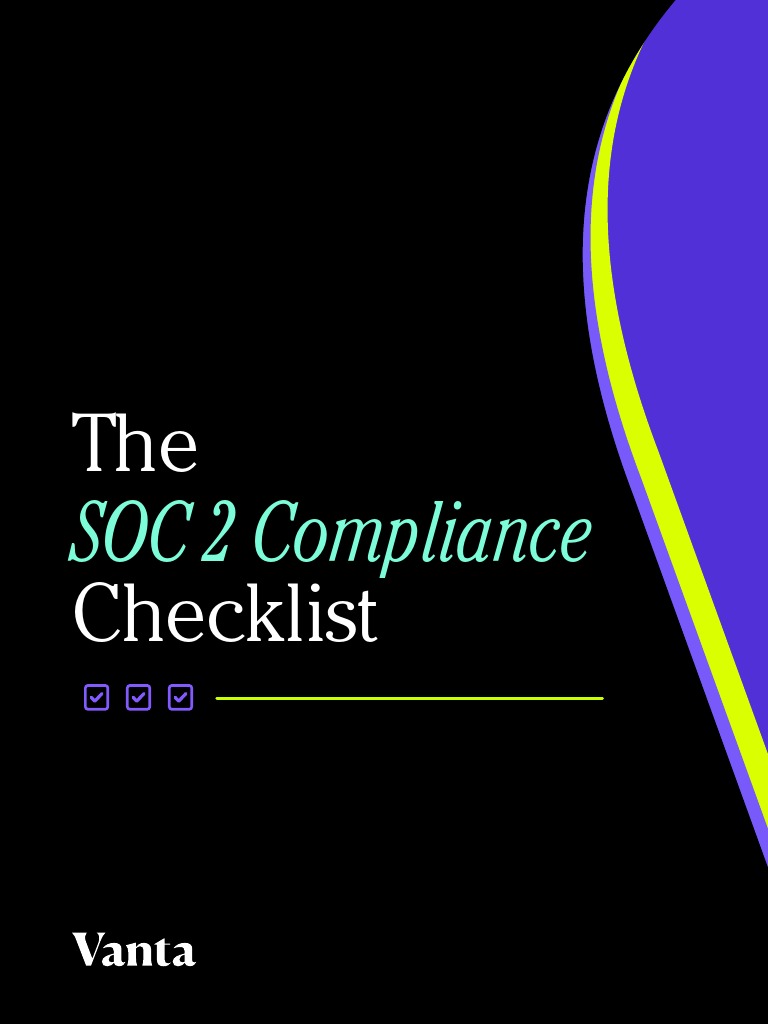 621d2b6a0cec963f23afd564 Vanta-SOC2 Checklist | PDF
