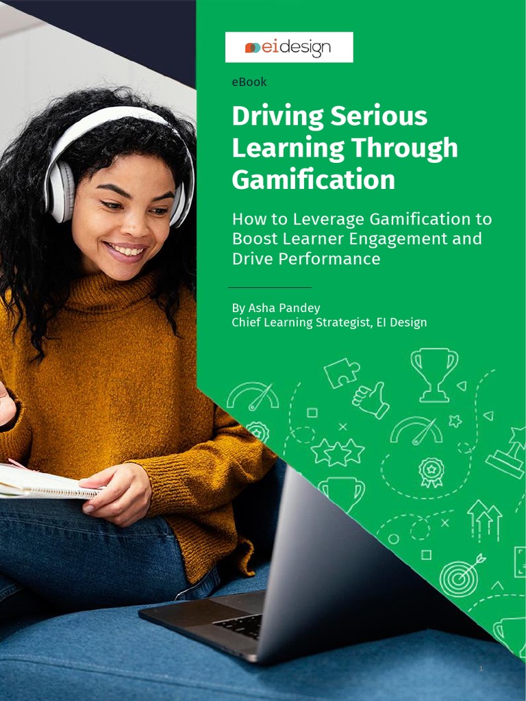 EI Design Driving Serious Learning Through Gamification | PDF | Learning | Motivational