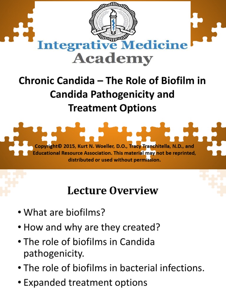 Chronic Candida - The Role of Biofilm in Candida Pathogenicity and ...