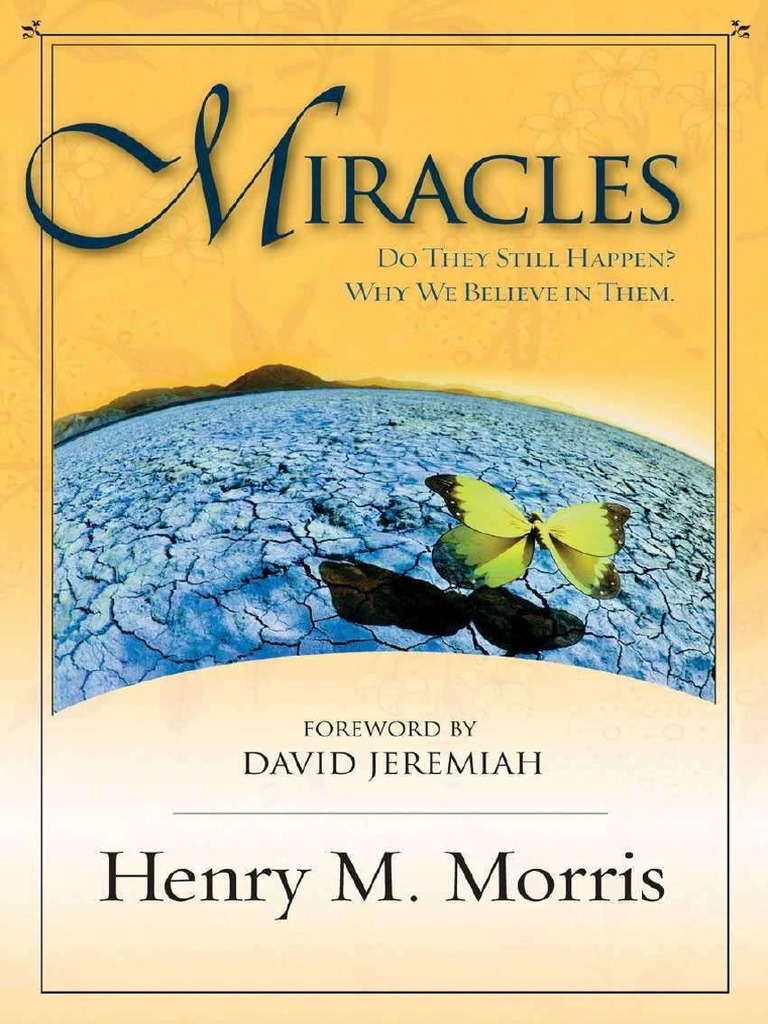 Miracles - DR Henry M Morris | PDF | Miracle | Trinity