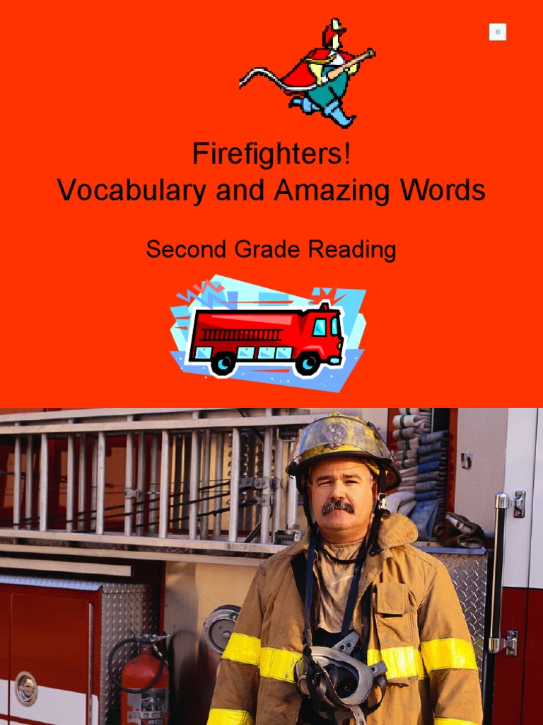 Firefighters! Voc and Amazing Words | PDF