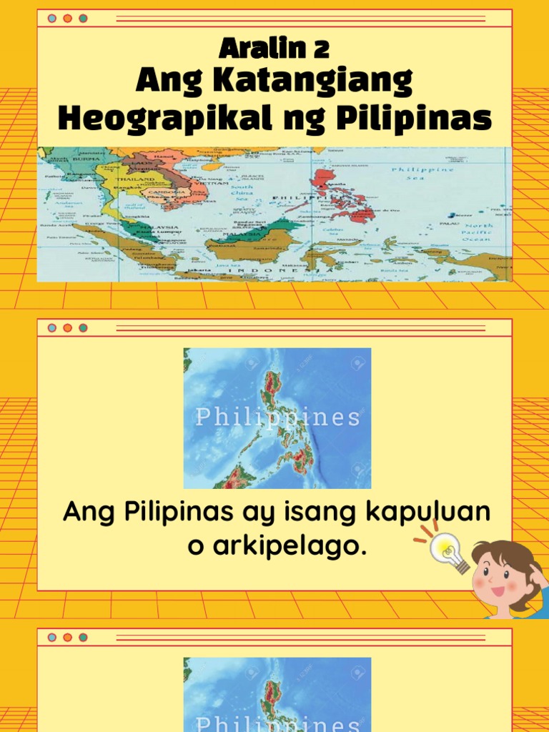 ARALING PANLIPUNAN 4-1-2 - Ang Katangiang Heograpikal NG Pilipinas | PDF