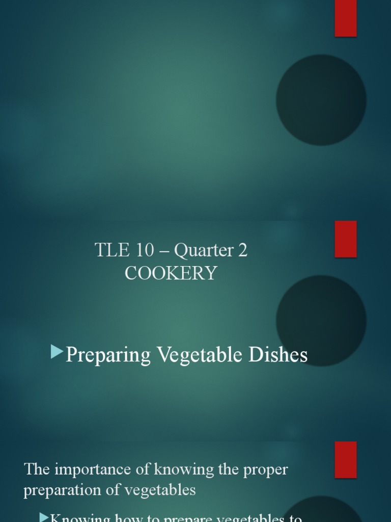 TLE 10 Q2 Vegetable Preparation | PDF | Foods | Vegetables