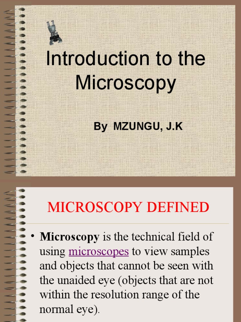 Microscopy PPT DMLS I | Download Free PDF | Microscope | Equipment