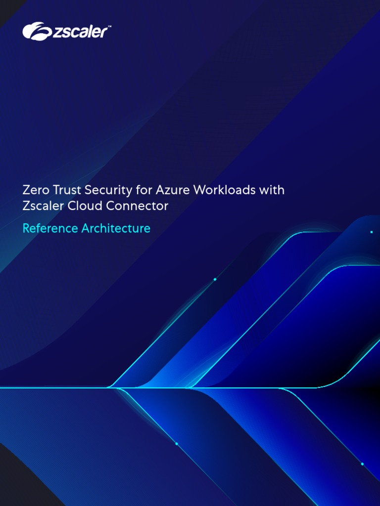 Zero Trust Security Azure Zscaler | PDF | Cloud Computing | Transport ...