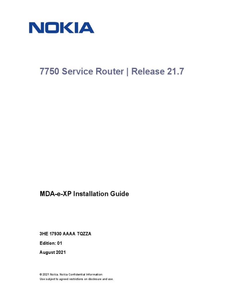 3HE17930AAAATQZZA01 - V1 - 7750 SR MDA-e-XP Installation Guide 21.7 ...