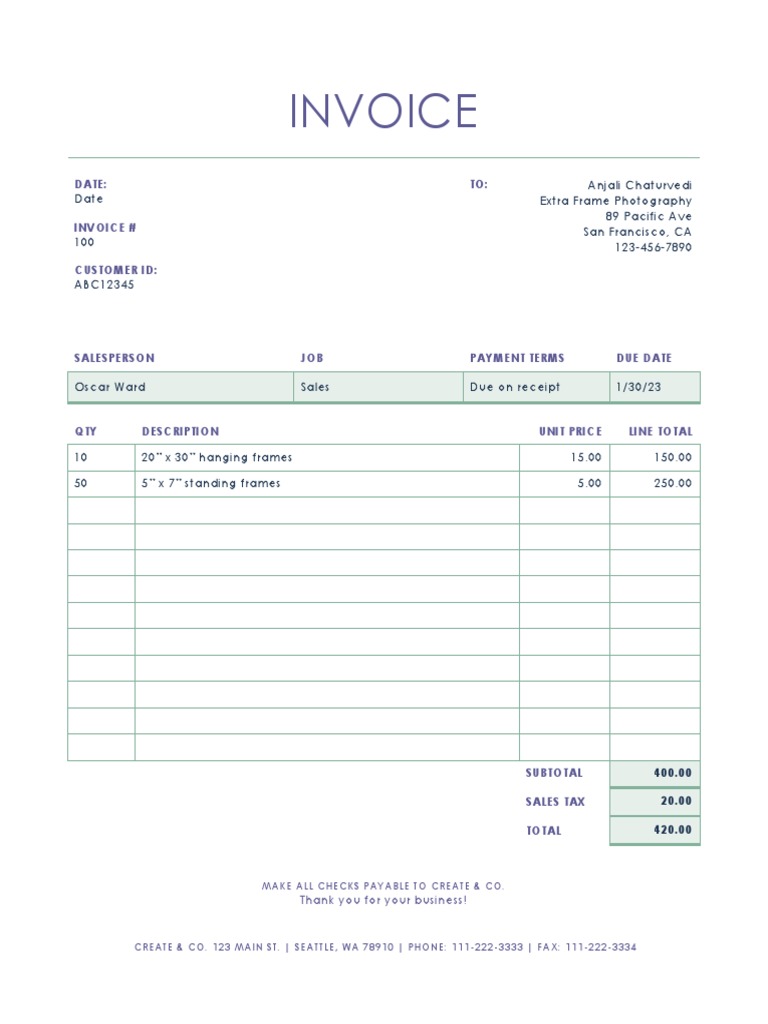 Invoice: Date Anjali Chaturvedi Extra Frame Photography 89 Pacific Ave San Francisco, CA 123-456 ...