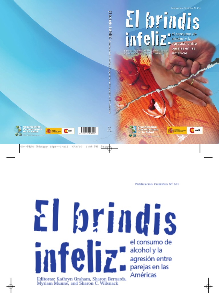 El Brindis Infeliz El Consumo de Alcohol y La Agresion Entre Parejas en Las Americas | PDF | La ...
