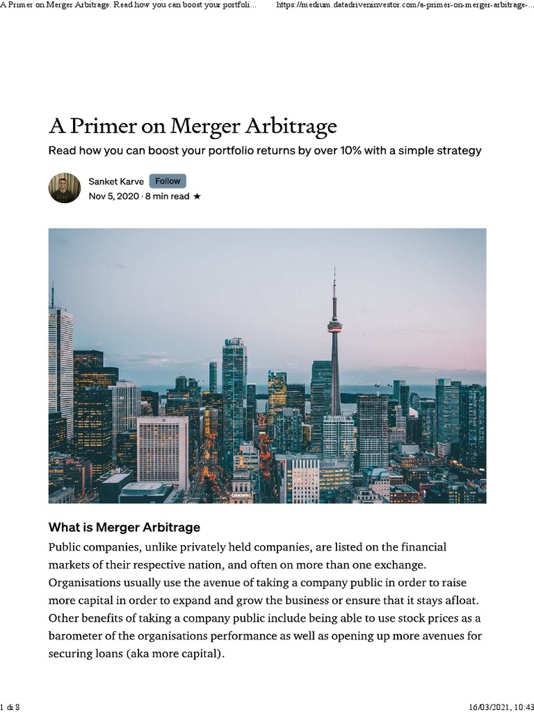 A Primer On Merger Arbitrage. Read How You Can Boost Your Portfolio ... A Primer On Merger Arbitrage. Read How You Can Boost Your Portfolio ...