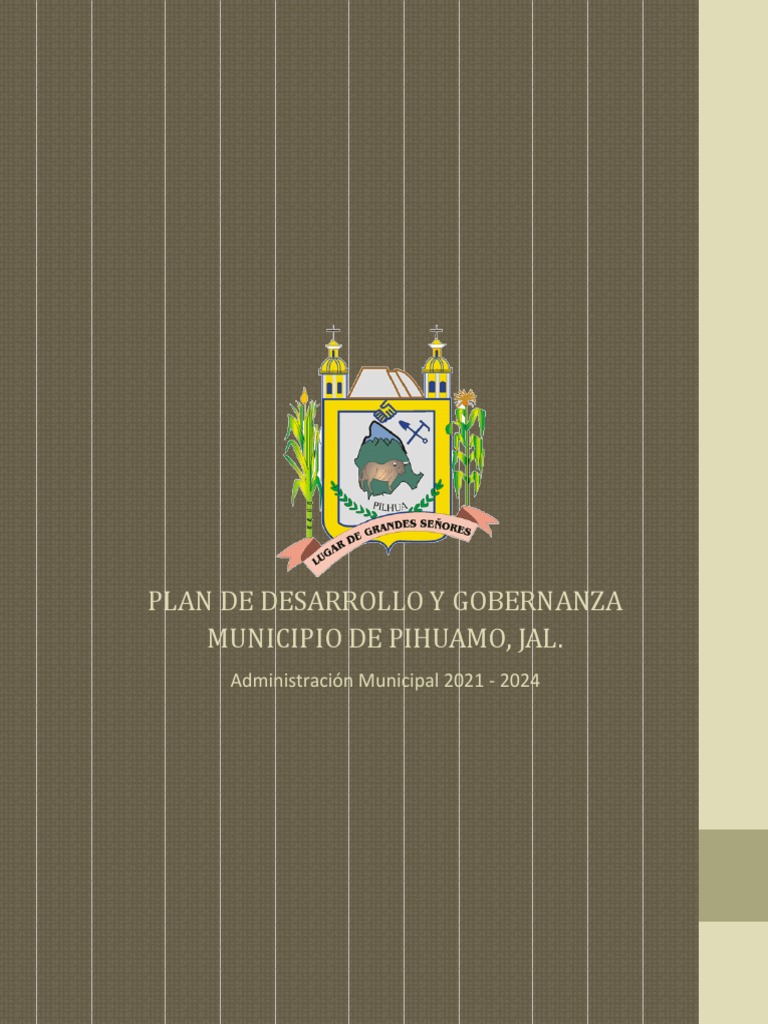 Plan de Desarrollo Pihuamo, Jal. 2021 - 2024 | PDF | Planificación ...