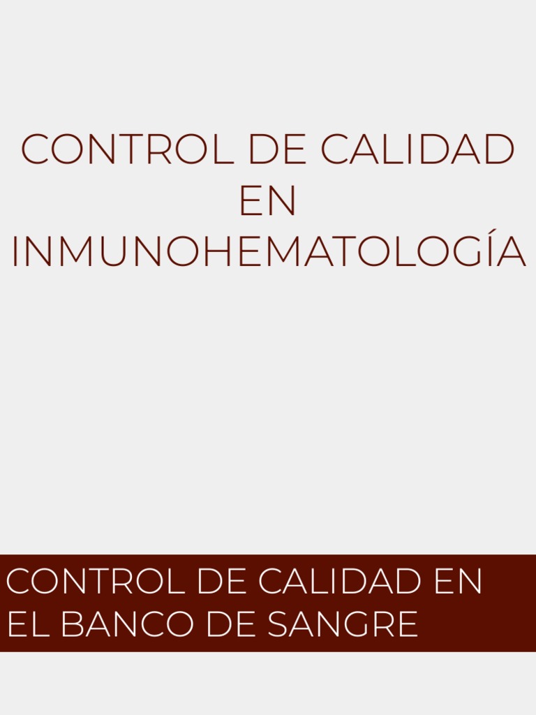 Control de Calidad en Inmunohematología | PDF | Calidad (comercial)