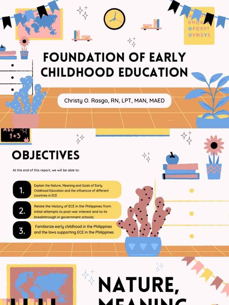 Foundation of Early Childhood Education: Christy O. Rasgo, RN, LPT, MAN ...