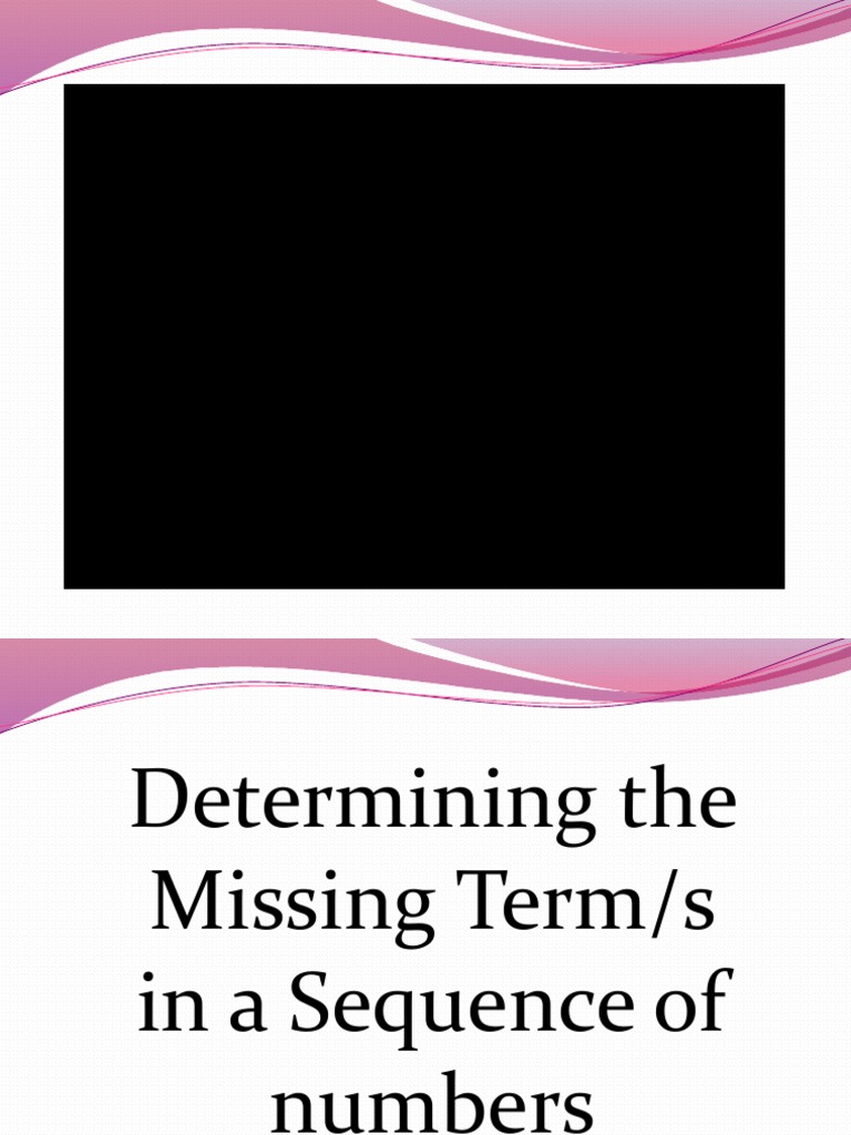 Determing The Missing Terms in Sequence of Number | PDF