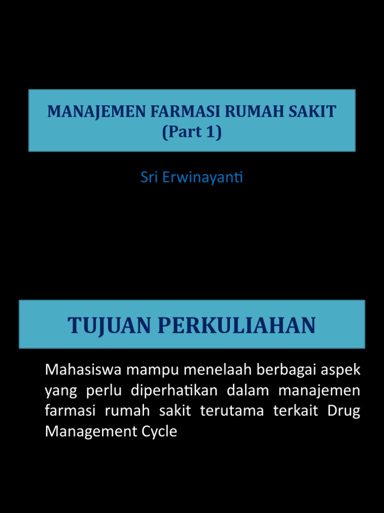 4.manajemen Farmasi Rumah Sakit (Part 1) | PDF | Sains & Matematika