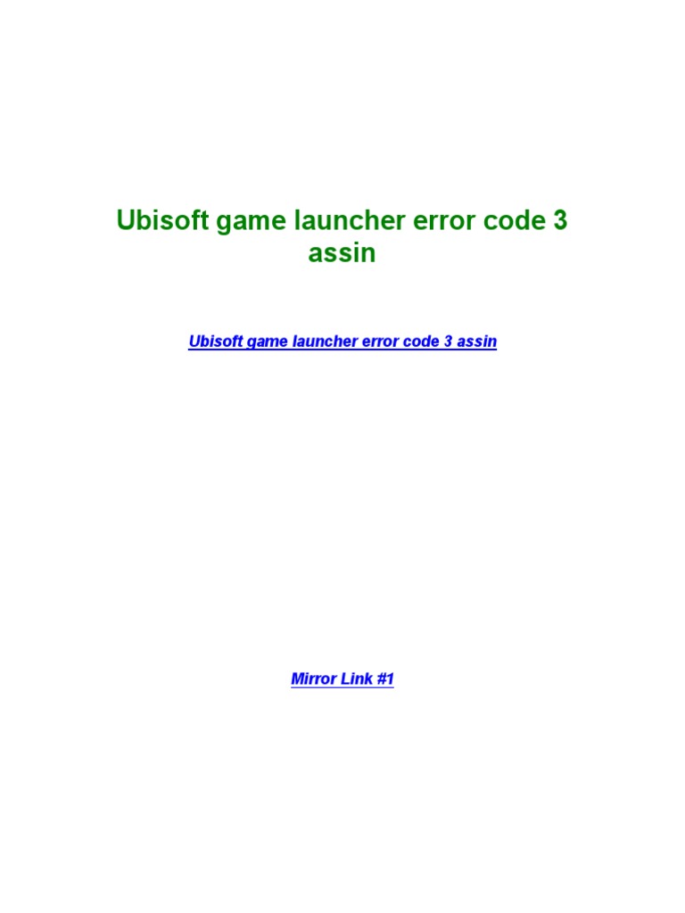 Ubisoft Game Launcher Error Code 3 Assin | PDF | Computing Platforms | Office Equipment