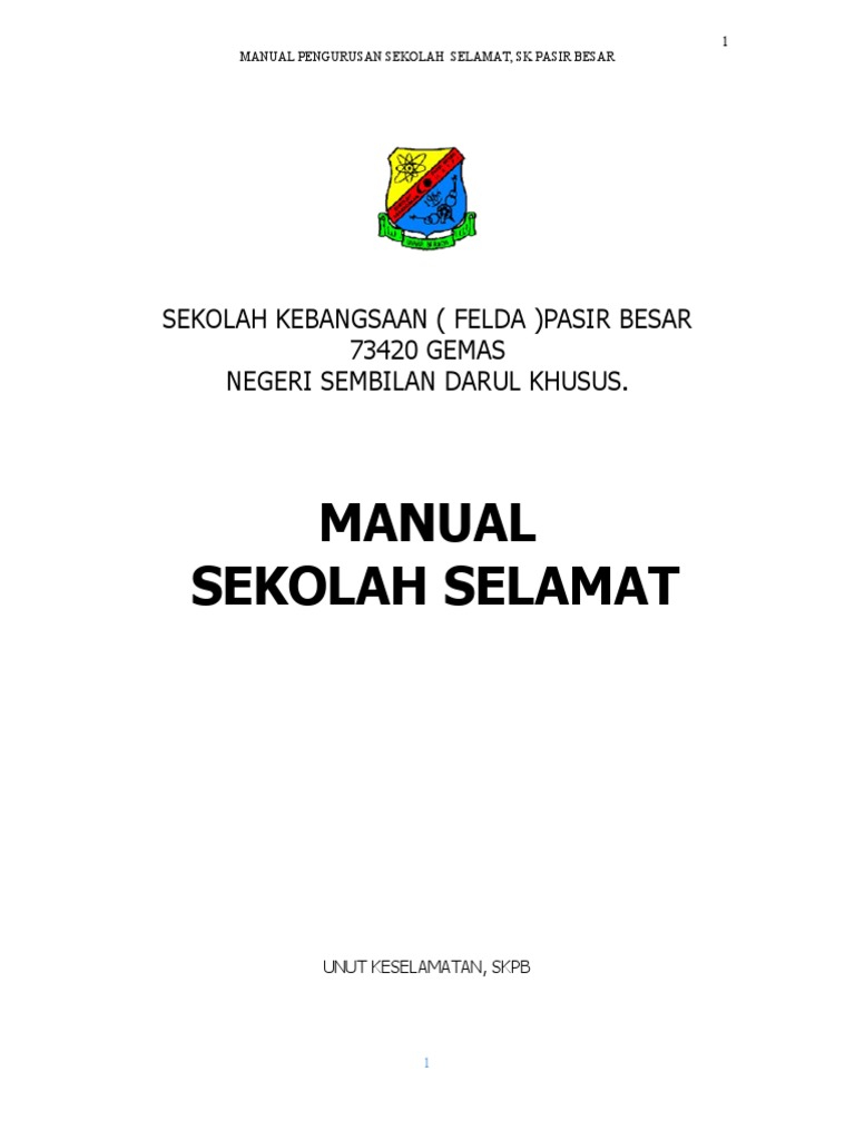 Manual Pengurusan Sekolah Selamat SKPB | PDF