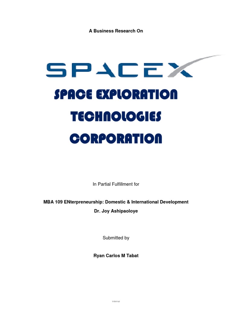 SPACEX - Business Research - MBA109 | PDF | Space X | Reusable Launch ...