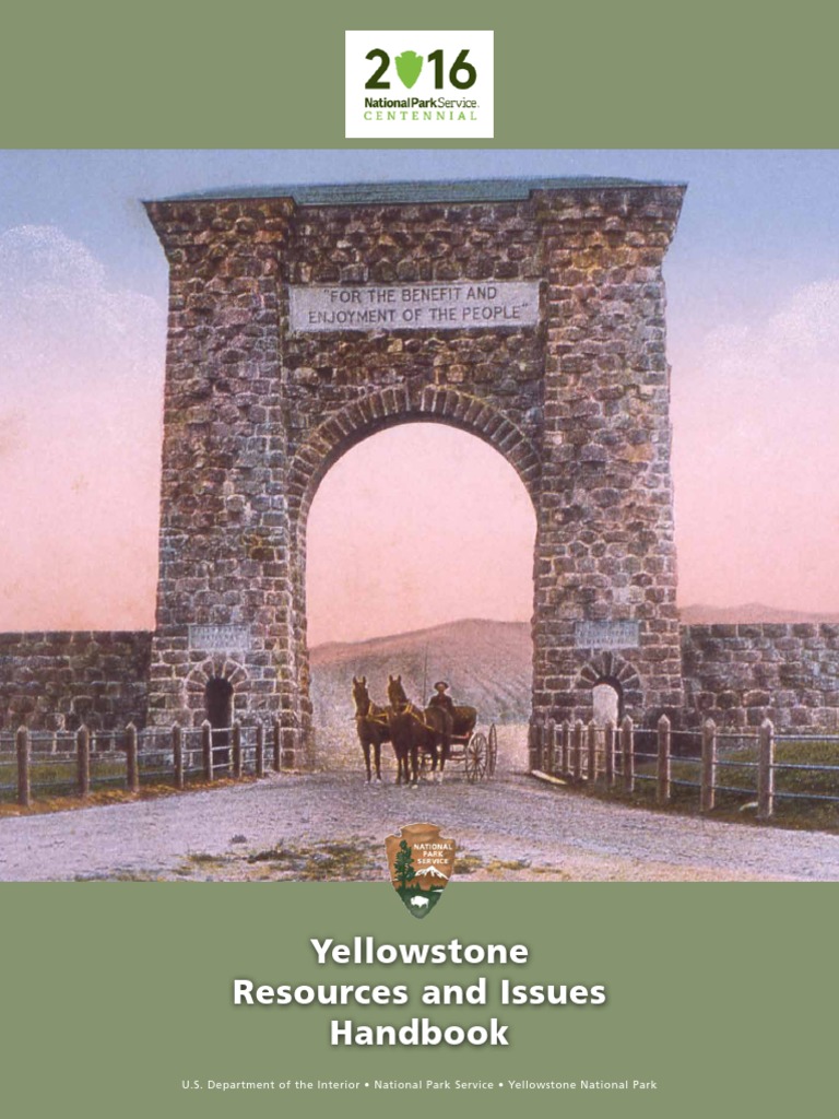 Yellowstone Resouces and Issues Handbook 2016 (NPS) | PDF | Yellowstone ...
