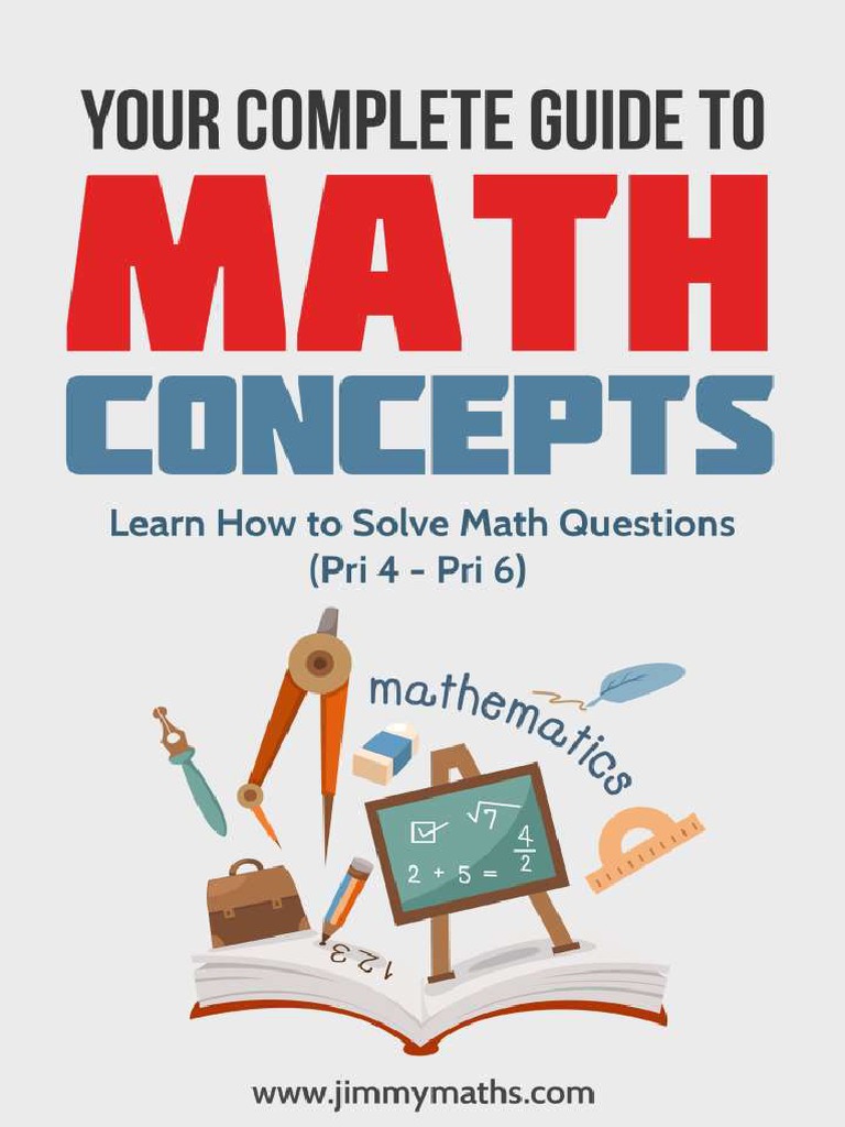 Your Complete Guide To Math Concepts | Download Free PDF | Question | Educational Technology