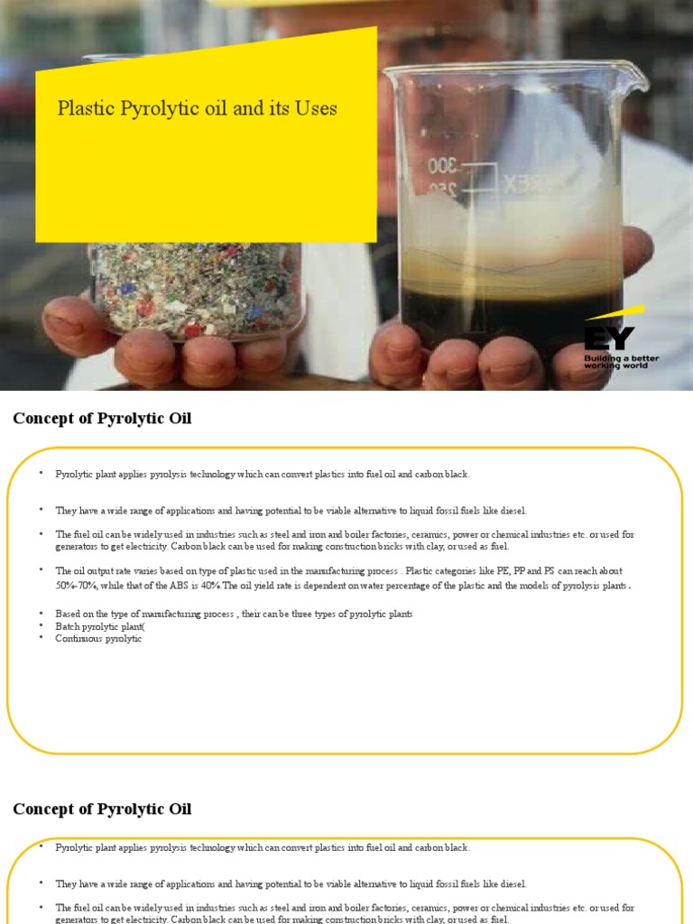 Pyrolytic Oil for Industrial Use | PDF | Pyrolysis | Plastic