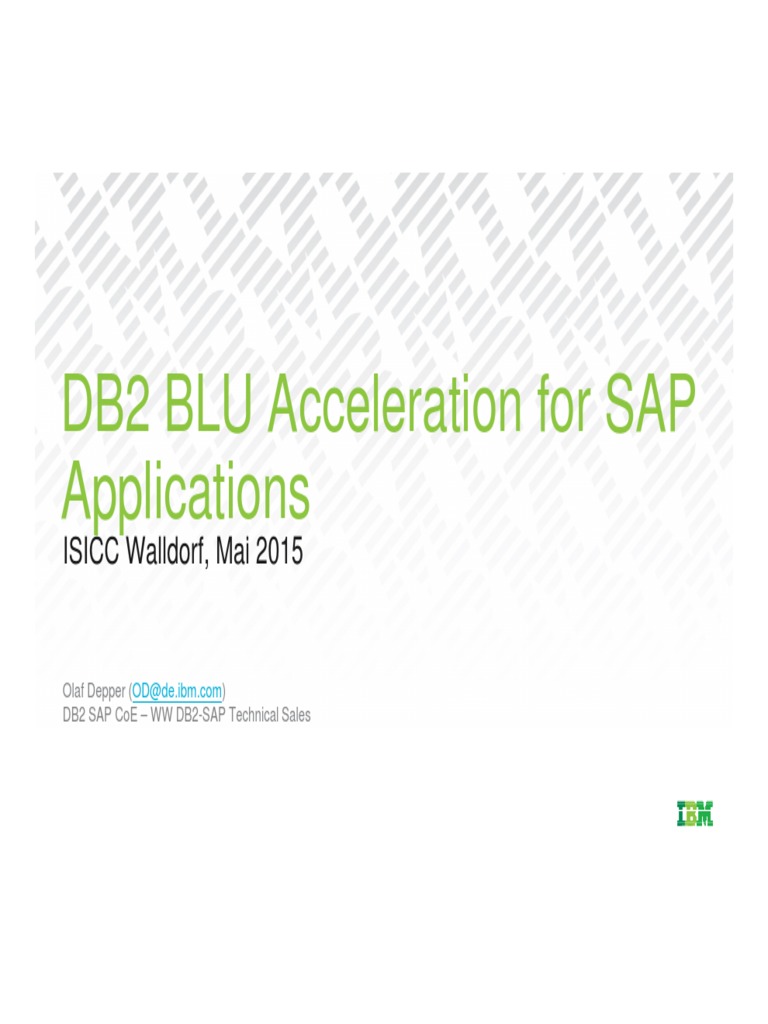 Best Practices DB2 BLU Acceleration Für SAP - Olaf Depper | PDF | Ibm Db2 | Database Index