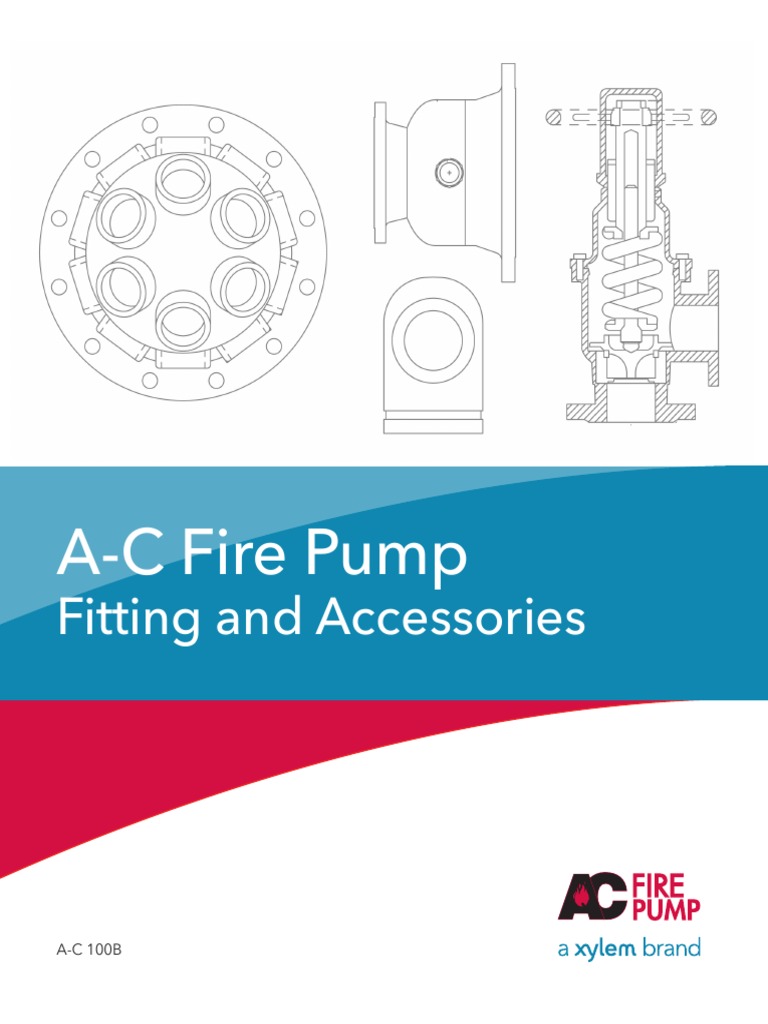 Ac 100b Fire Pump Fittings Accessories | PDF | Equipment | Plumbing