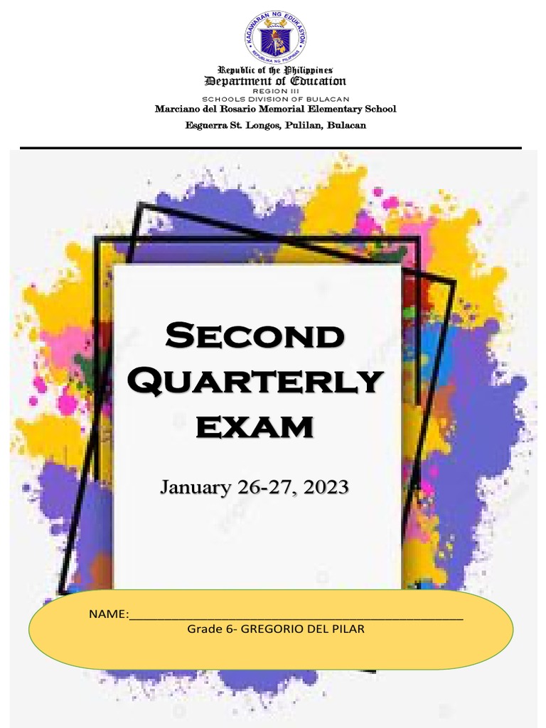 Grade 6 Second Quarterly Exams 2023 | PDF | Philippines