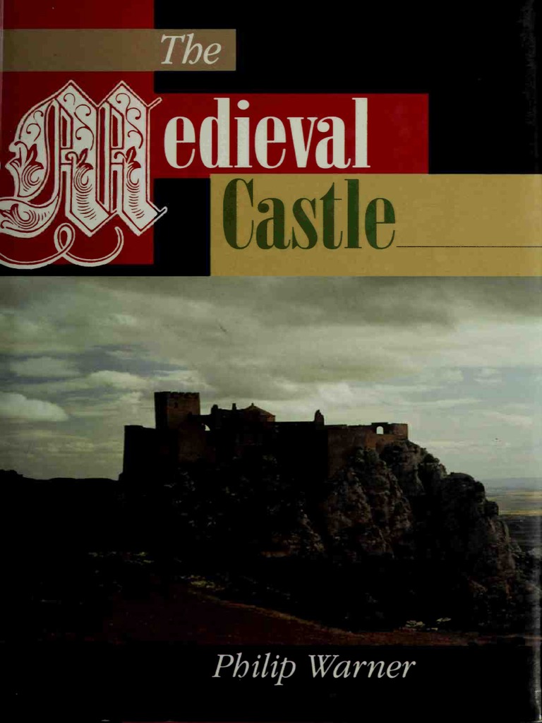 The Medieval Castle (Barnes Architecture) | PDF | Castle | Fortification
