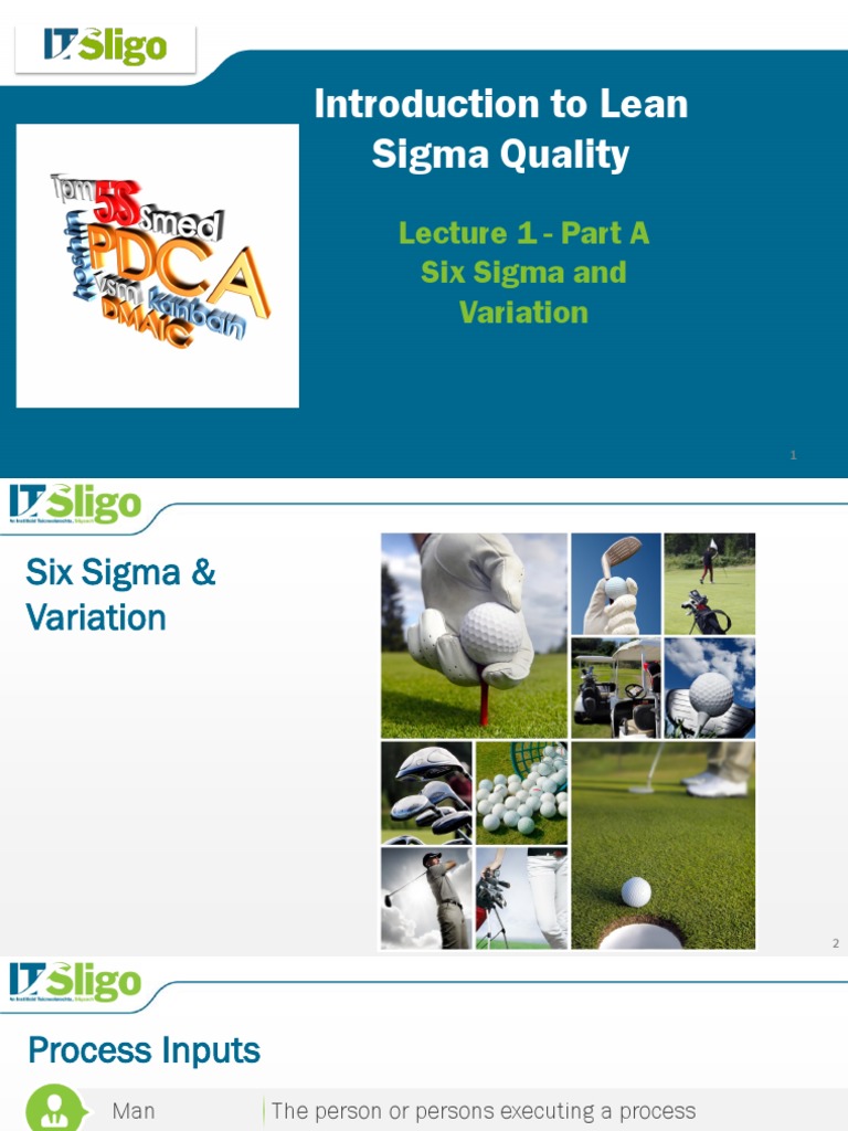 Lecture 01 - IT Sligo MOOC - Introduction To Lean Sigma Quality Slides ...