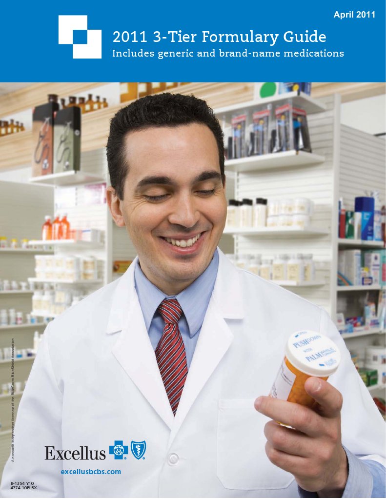 2011 3-Tier Formulary Guide: Includes Generic and Brand-Name ...