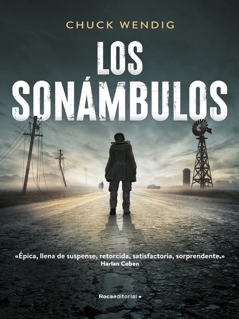 Los Sonámbulos - Chuck Wendig | PDF