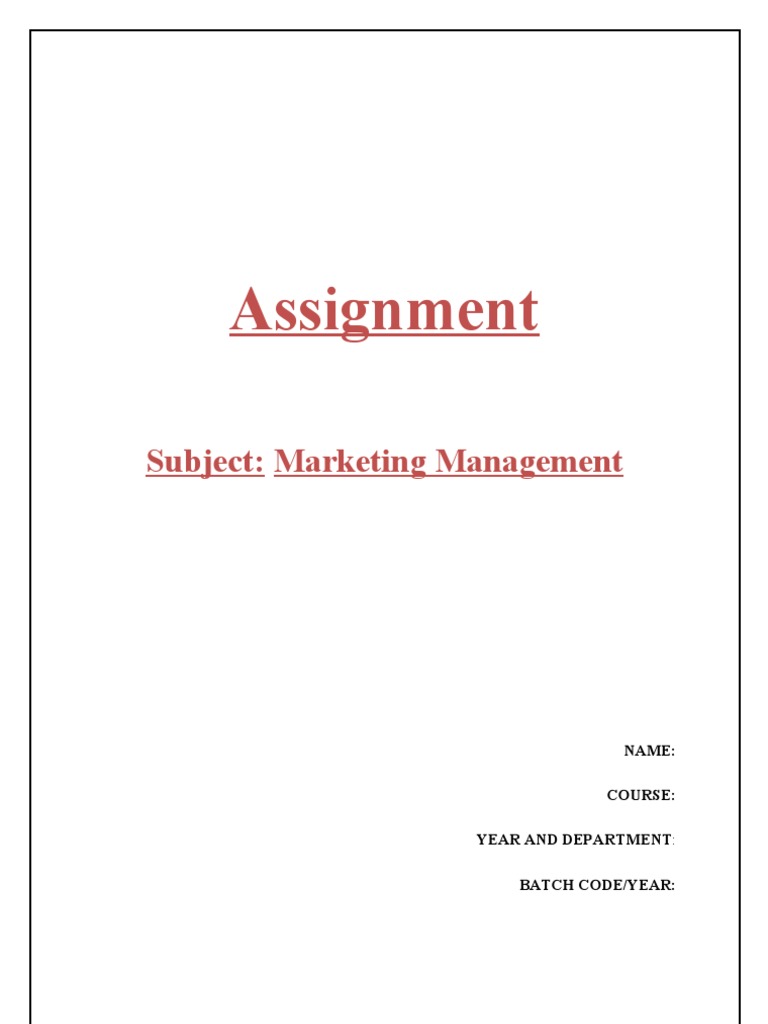 Marketing Management Assignment Overview | PDF | Promotion (Marketing ...