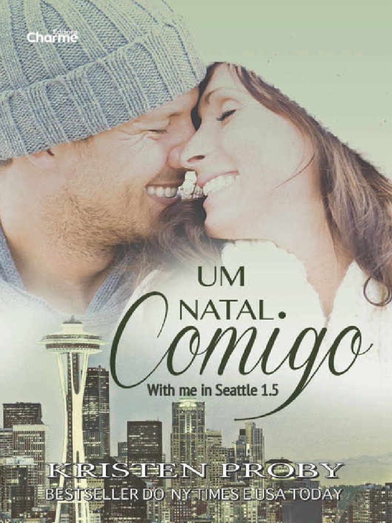 01.5 - Kristen Proby - With Me in Seattle 01.5 - Um Natal Comigo (Oficial) | PDF | Isaac | Amor