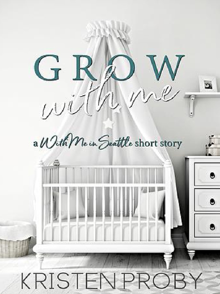 08.5 - Kristen Proby - Grow With Me (Conto - GLT) | PDF | Amor | Futebol