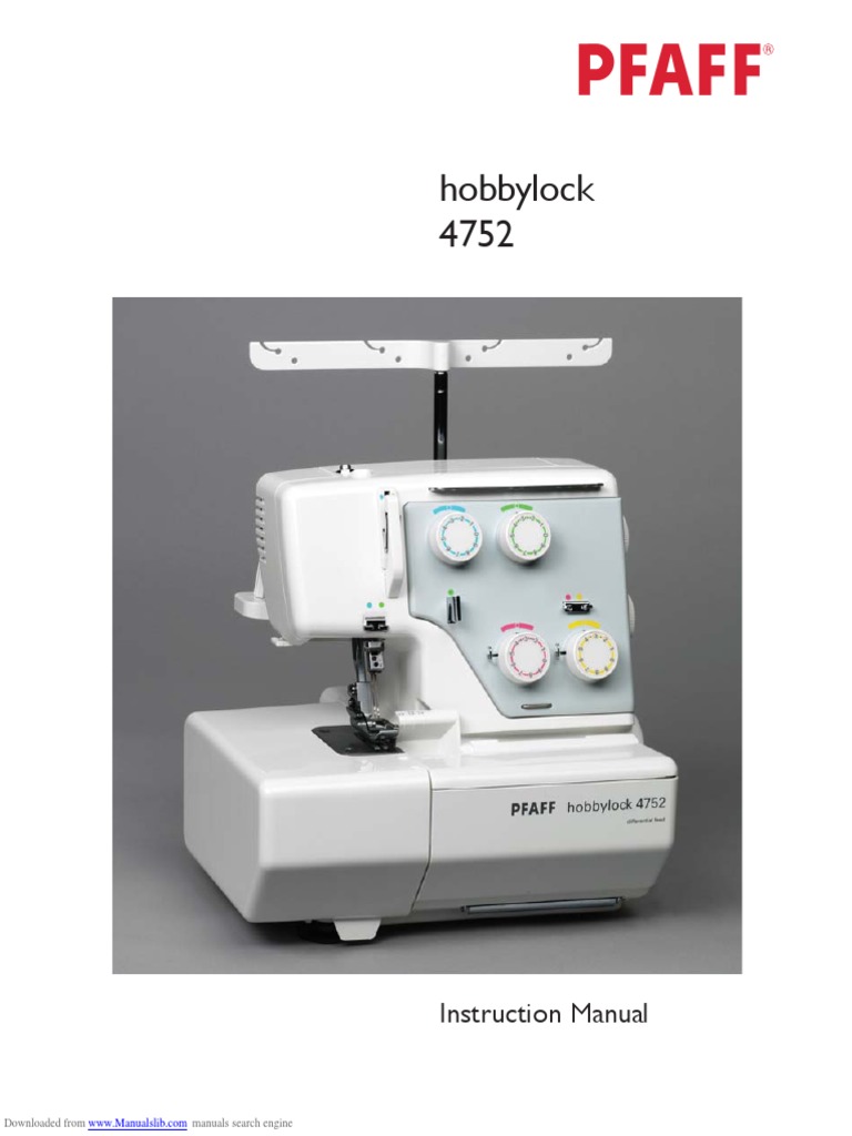 Hobbylock 4752 Instruction Manual | PDF | Sewing Machine | Ac Power ...