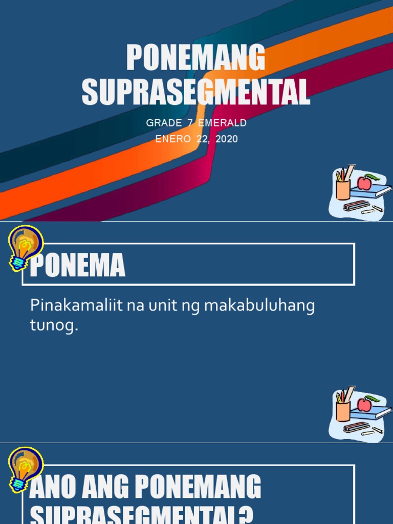 Ponemang Suprasegmental: Grade 7 Emerald ENERO 22, 2020 | PDF