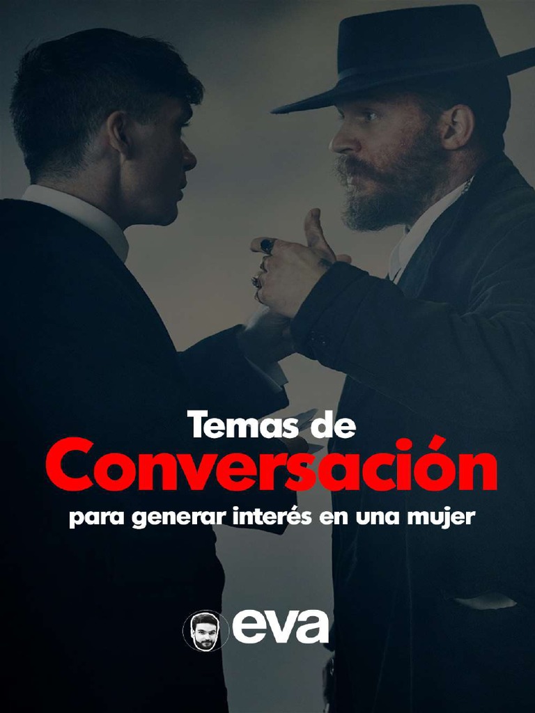 Temas de Conversacion para Generar Interes en Una Mujer | PDF ...