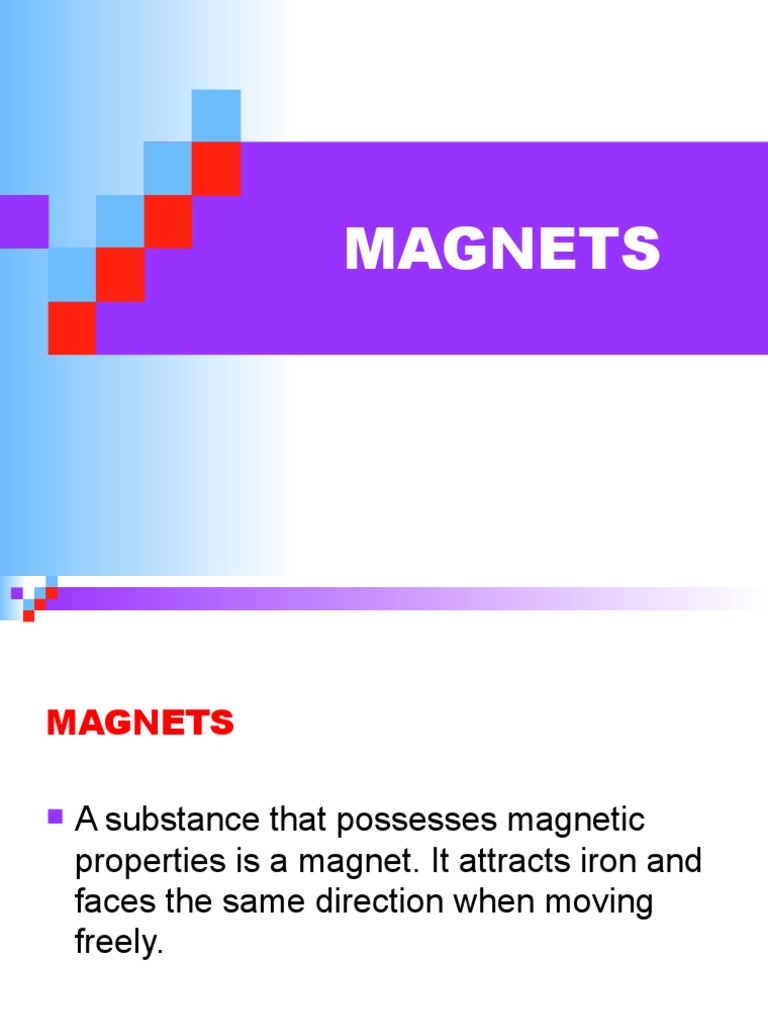 MAGNETS PPT Final | PDF | Magnet | Magnetism