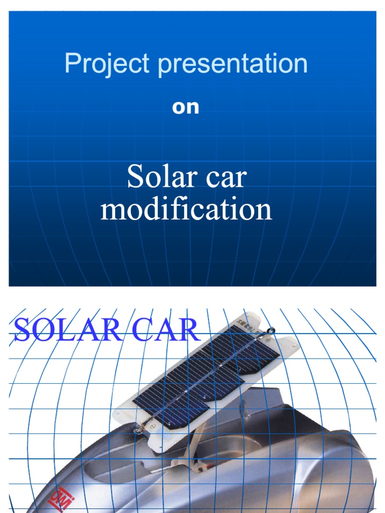 Solar Car Presentation | PDF | Power Inverter | Vehicles