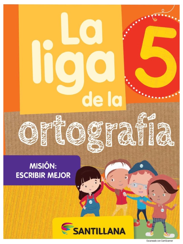 La Liga de La Ortograf A 5 | PDF