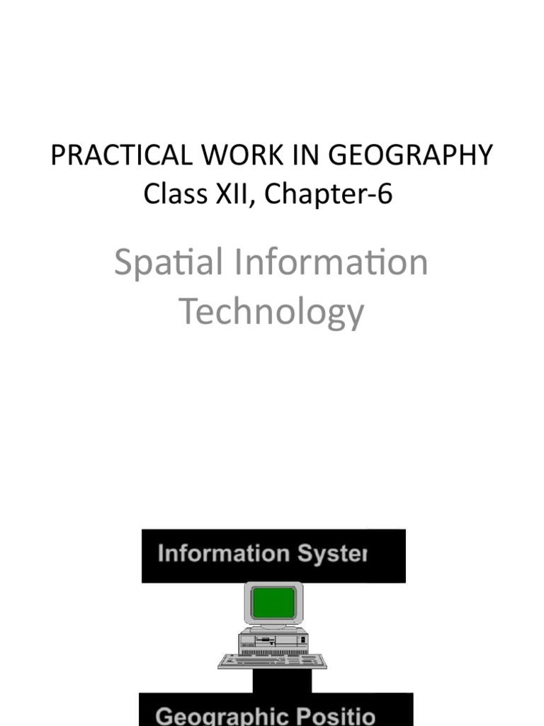 Practical Work in Geography Ch-6 Gis New | PDF | Geographic Information ...