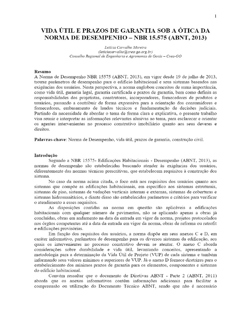 VIDA ÚTIL E PRAZOS DE GARANTIA SOB A ÓTICA DA NORMA DE DESEMPENHO NBR ... VIDA ÚTIL E PRAZOS DE GARANTIA SOB A ÓTICA DA NORMA DE DESEMPENHO NBR ...